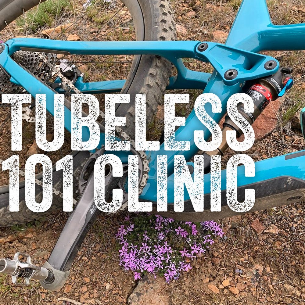Tubeless 101 Clinic | The Environmental Center