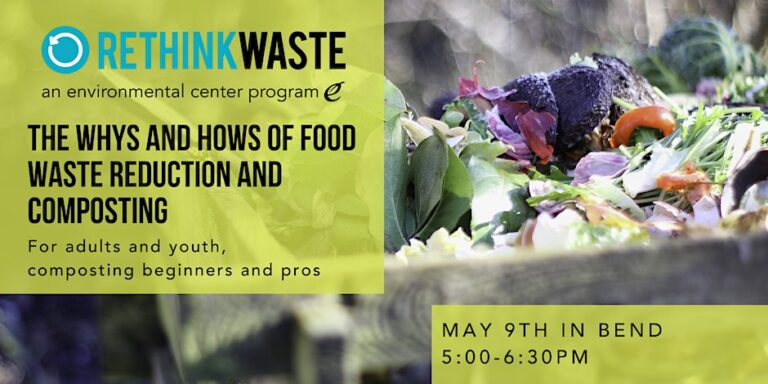 The Whys and Hows of Food Waste Reduction and Composting (Bend) | The ...